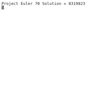 Project Euler 70